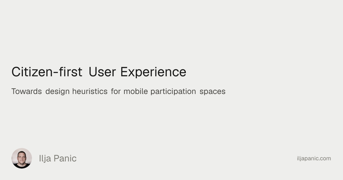 Citizen-first User Experience · Ilja Panic
